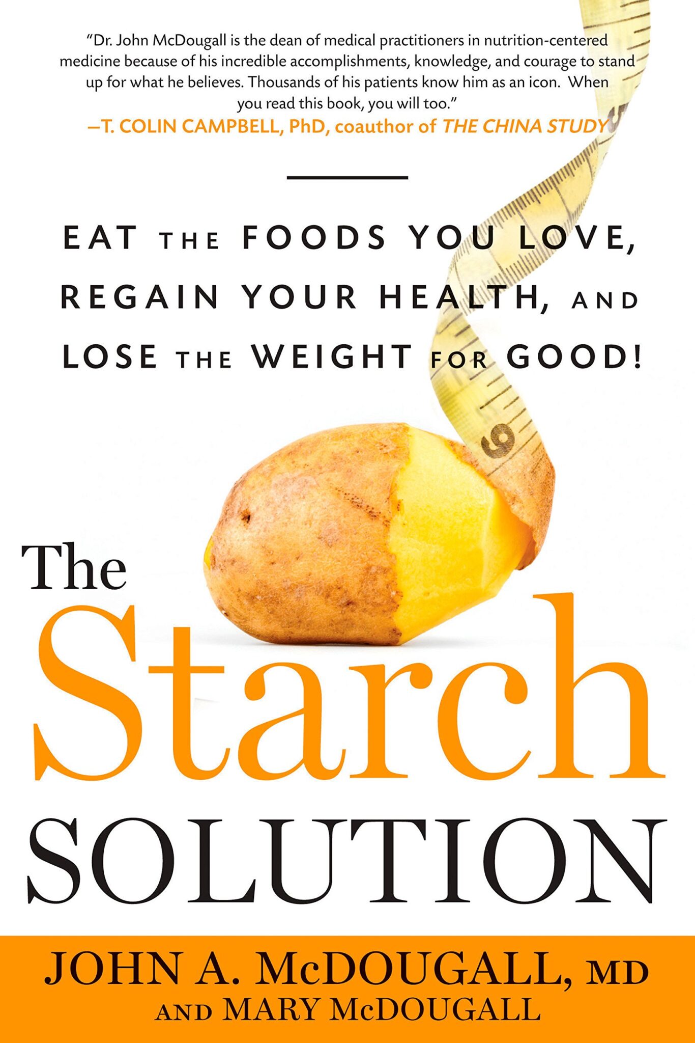 The Starch Solution Diet Book | Dr. McDougall